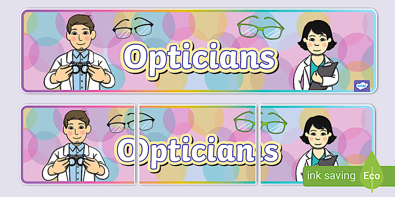 Opticians Display Banner (Teacher-Made) - Twinkl
