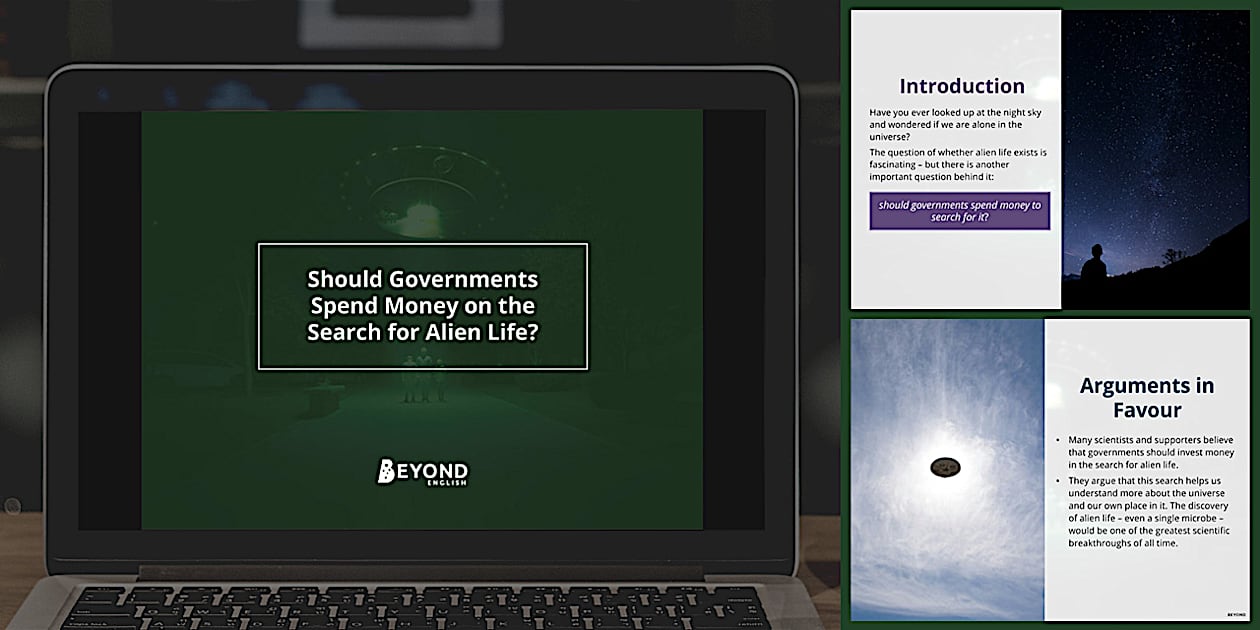 Debate Presentation: Should Governments Spend Money on the Search for Alien