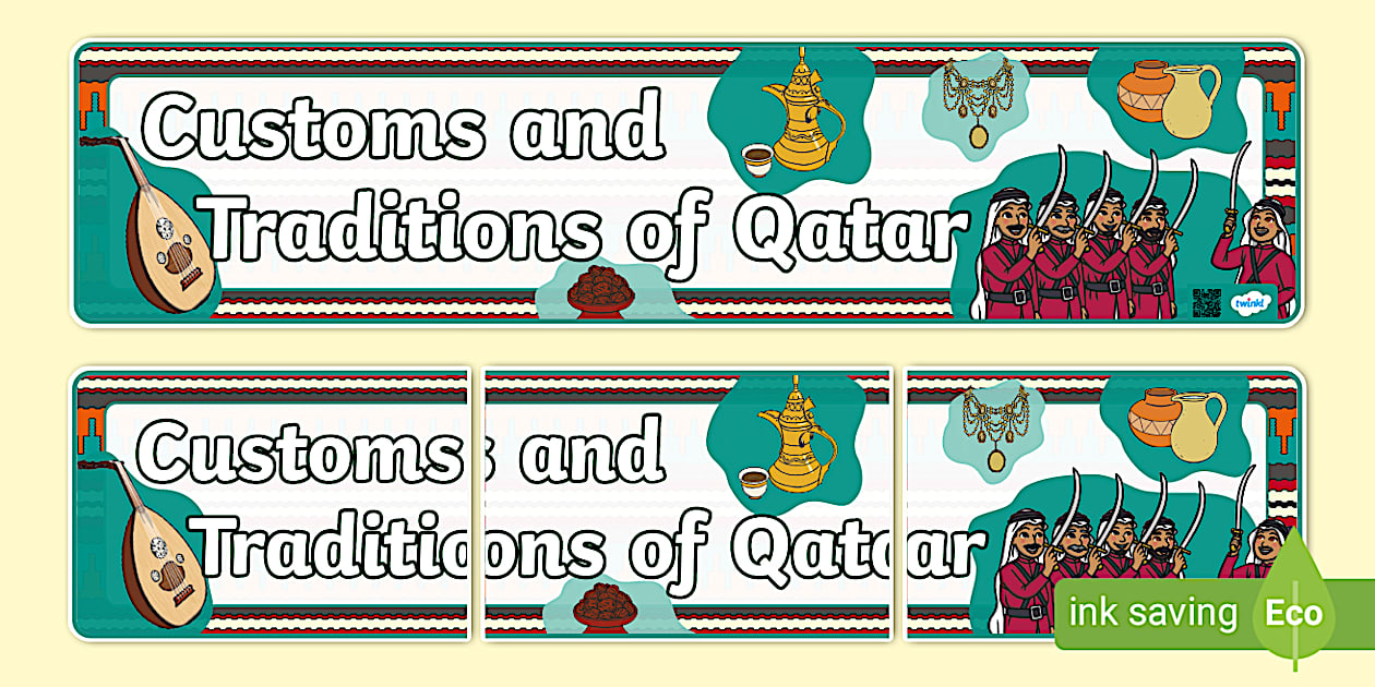 Customs and Traditions of Qatar Banner (Teacher-Made)
