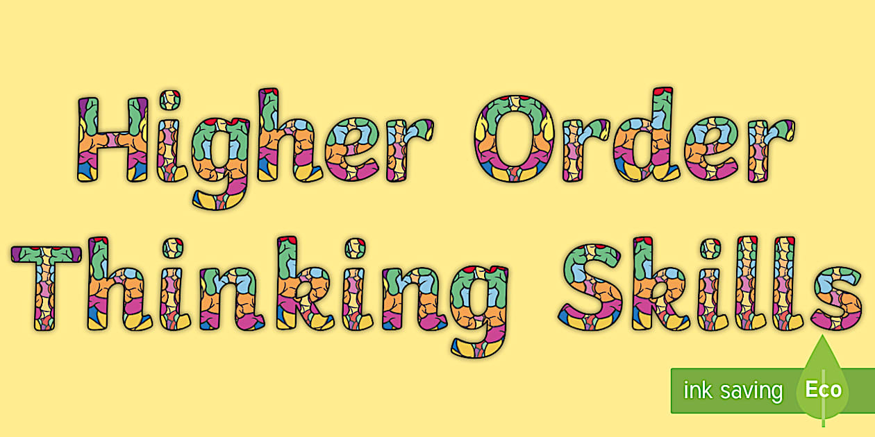 High Order Thinking Skills Display Lettering - Twinkl