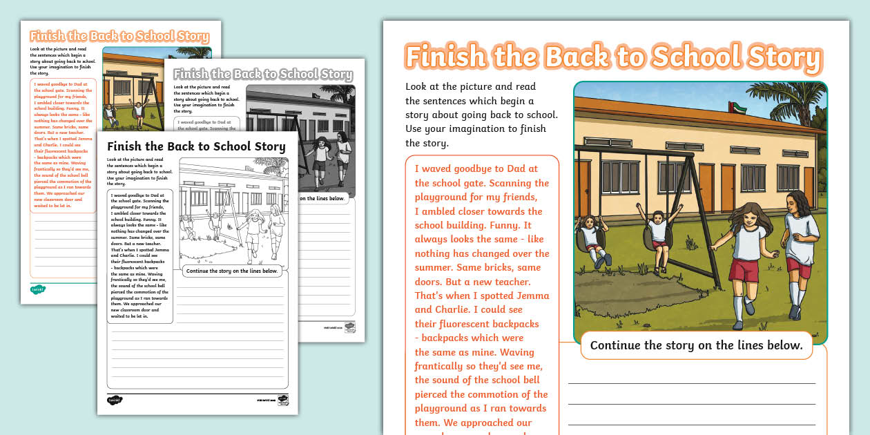 Finish the Back to School Story Writing Template - Twinkl