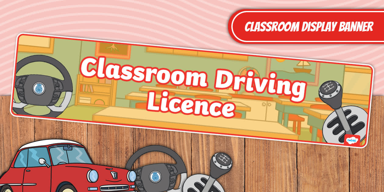 Classroom Driving Licence Display Banner