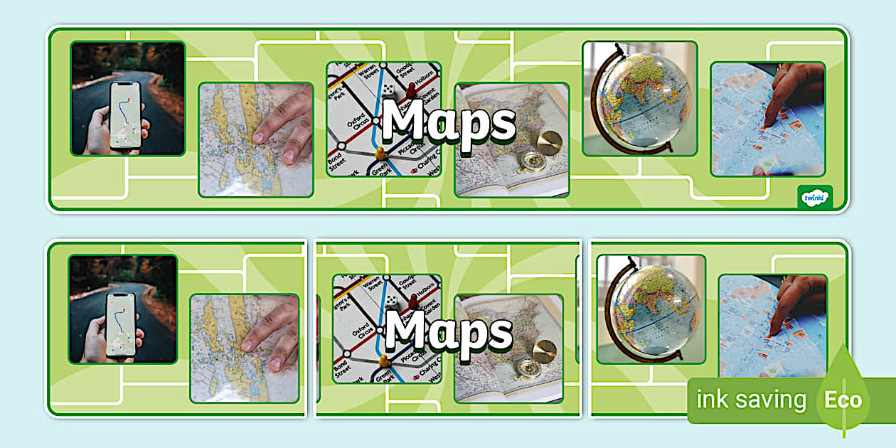 Maps Photo Display Banner (teacher made) - Twinkl