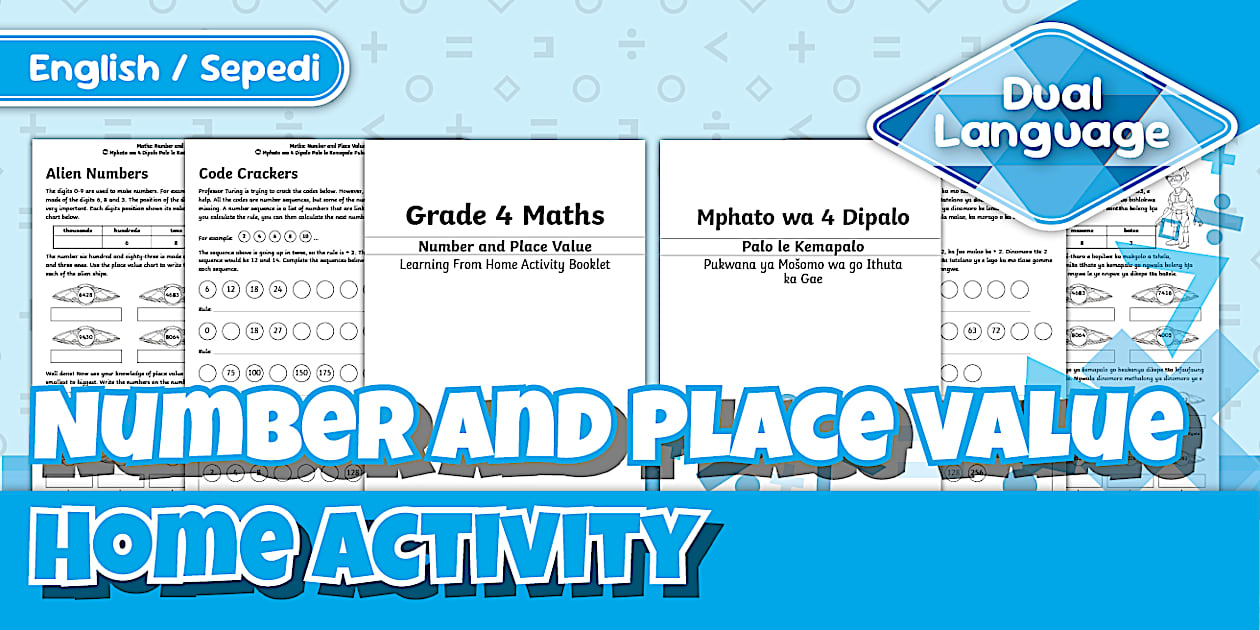Gr 4 Number and Place Value Home Activity Booklet Sepedi/Eng