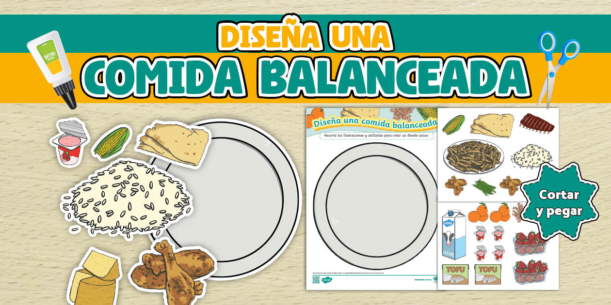 Hoja de actividad: Cortar y pegar - Diseña una comida balanceada