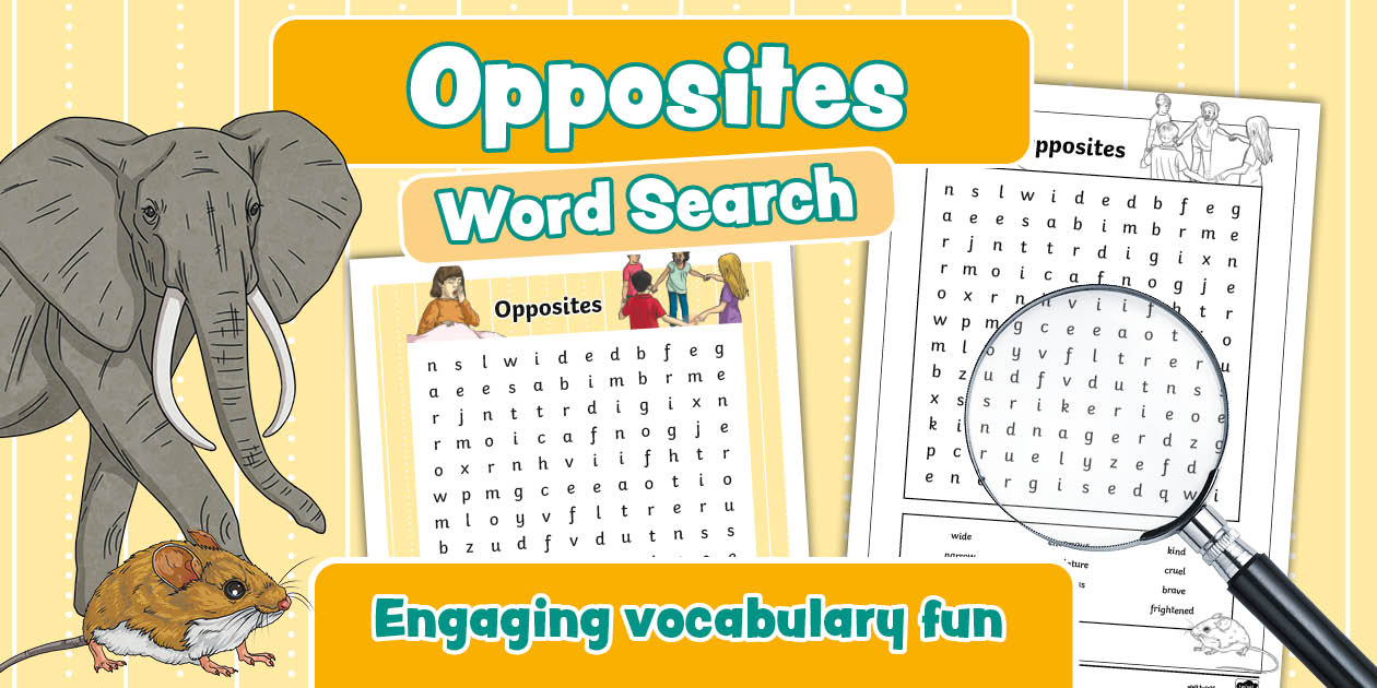 Intermediate Phase Life Skills - Opposites - Word Search