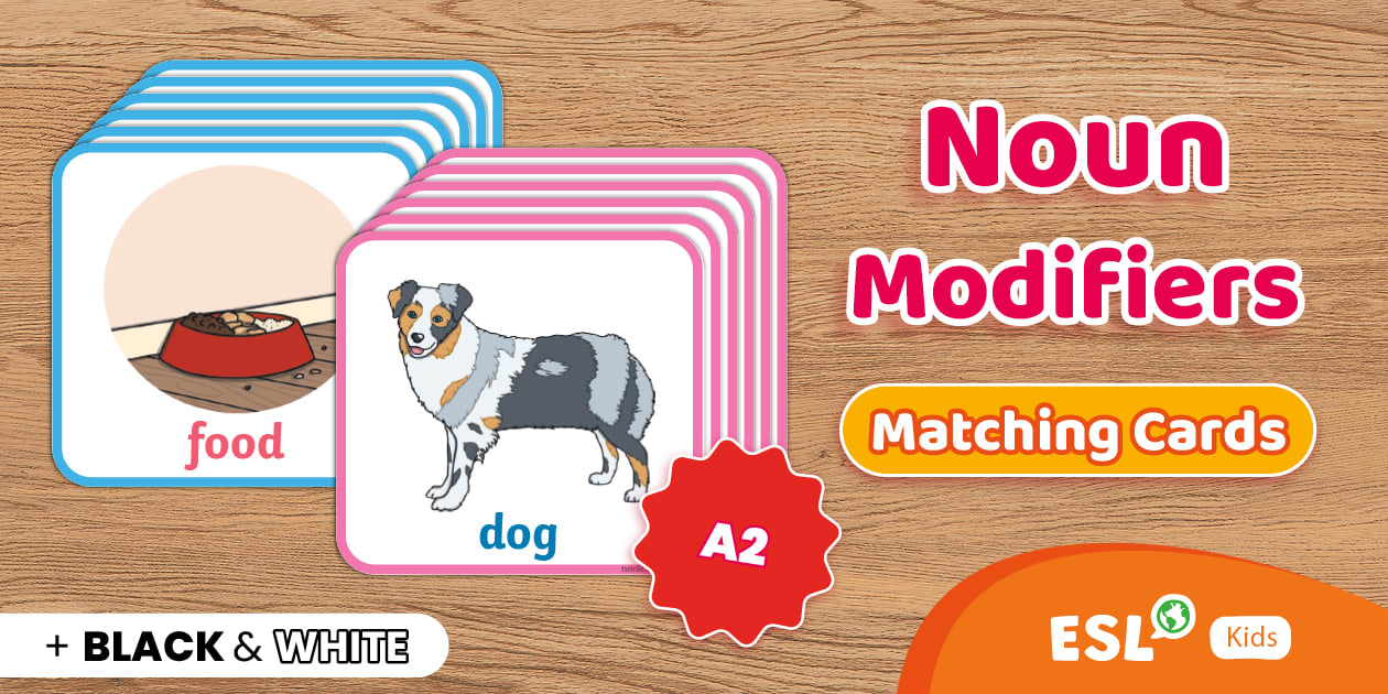 ESL Noun Modifiers Matching Cards for Kids