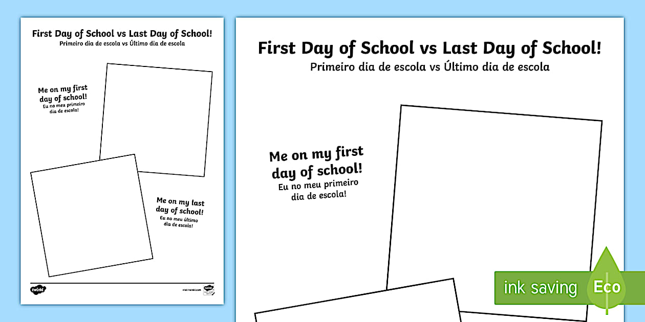 First Day of School vs Last Day of School Picture Frame English ...