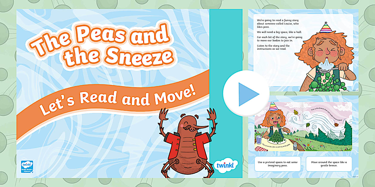 The Peas and the Sneeze: Let's Read and Move! PowerPoint