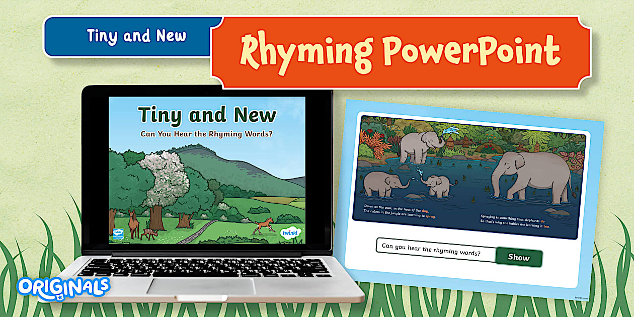 Tiny and New: Can You Hear the Rhyming Words? PowerPoint