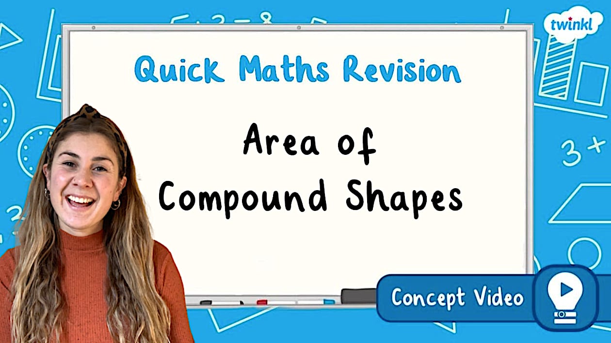 👉 Area of Compound Shapes | KS2 Maths Concept Video