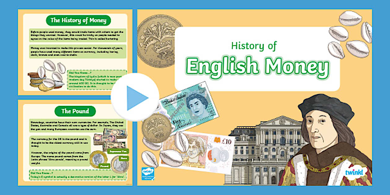 History of English Money PowerPoint (teacher made) - Twinkl
