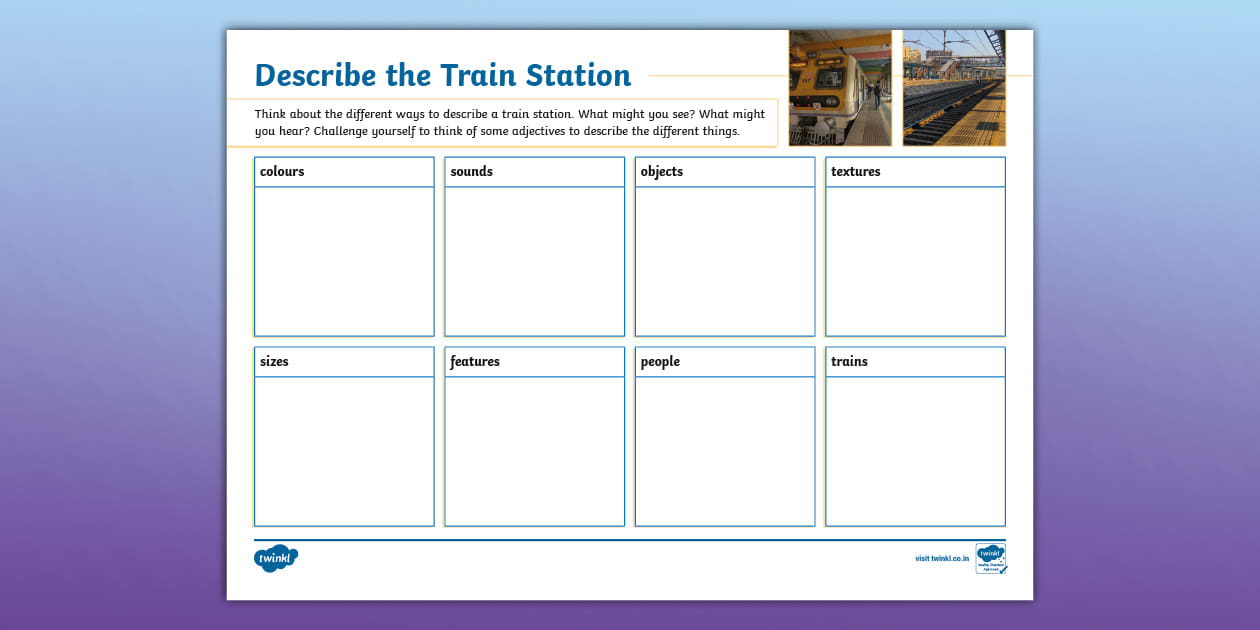 Train Station Adjectives Worksheet (Teacher-Made) - Twinkl
