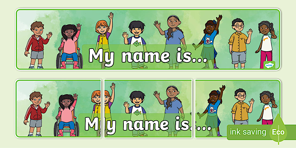 My Name Is... Display Banner, My Name Banner (Teacher-Made)