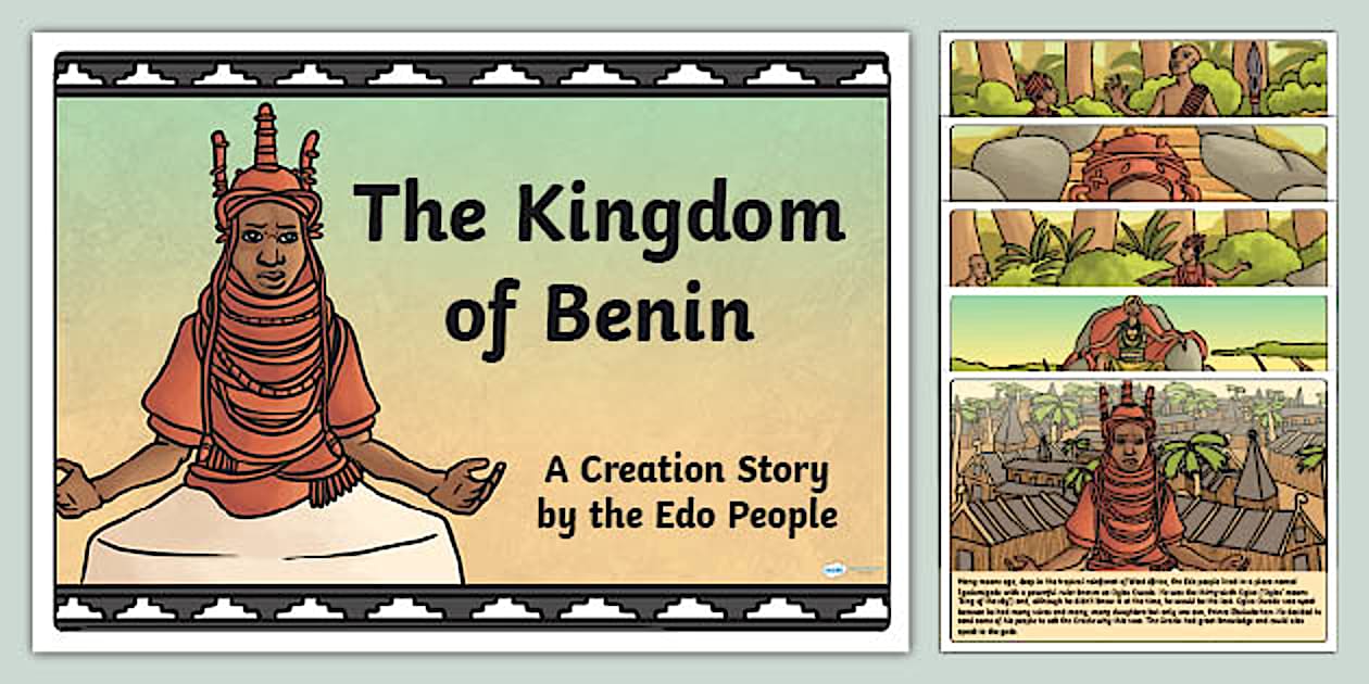 History of Benin Edo Version of Events Creation Story - stories