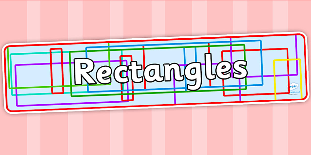 Rectangles Display Banner (teacher made) - Twinkl