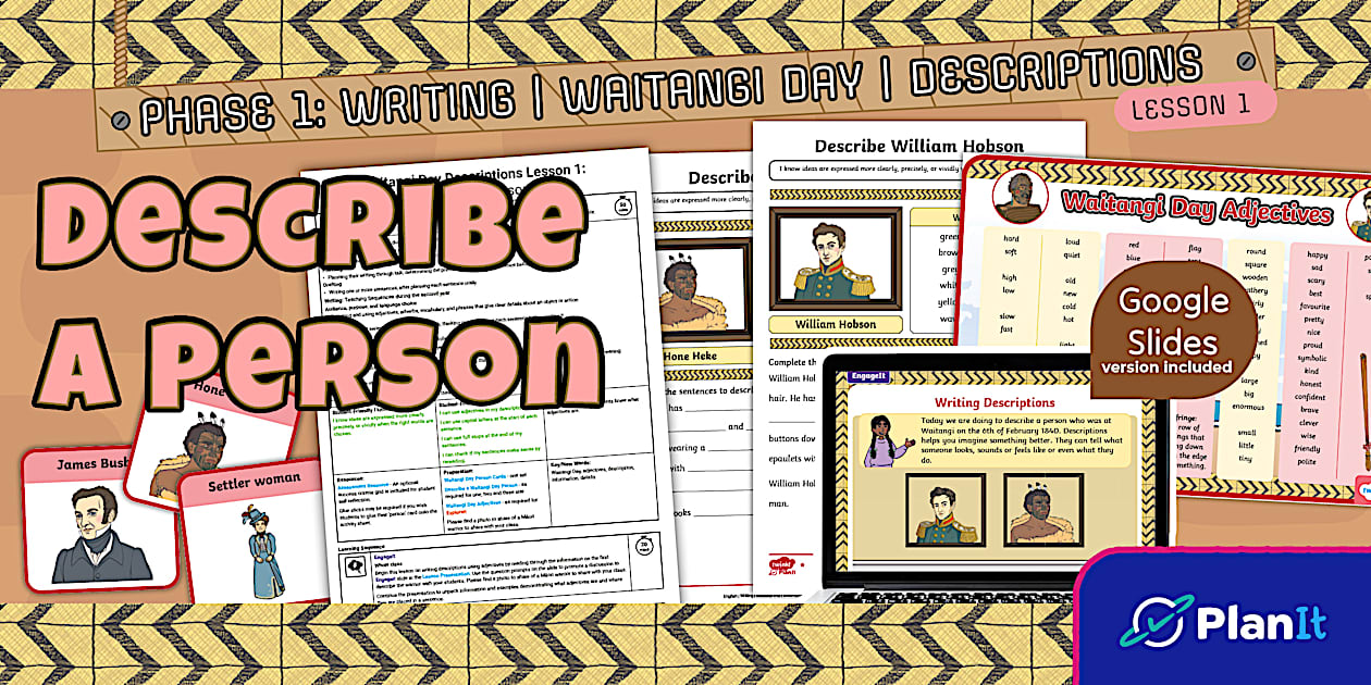 Phase 1 Waitangi: Descriptions Lesson 1: Describe a Person