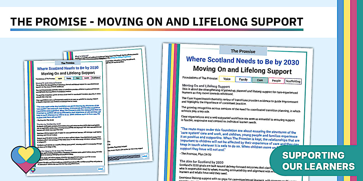 The Promise: Scotland 2030 (Moving On and Lifelong Support)
