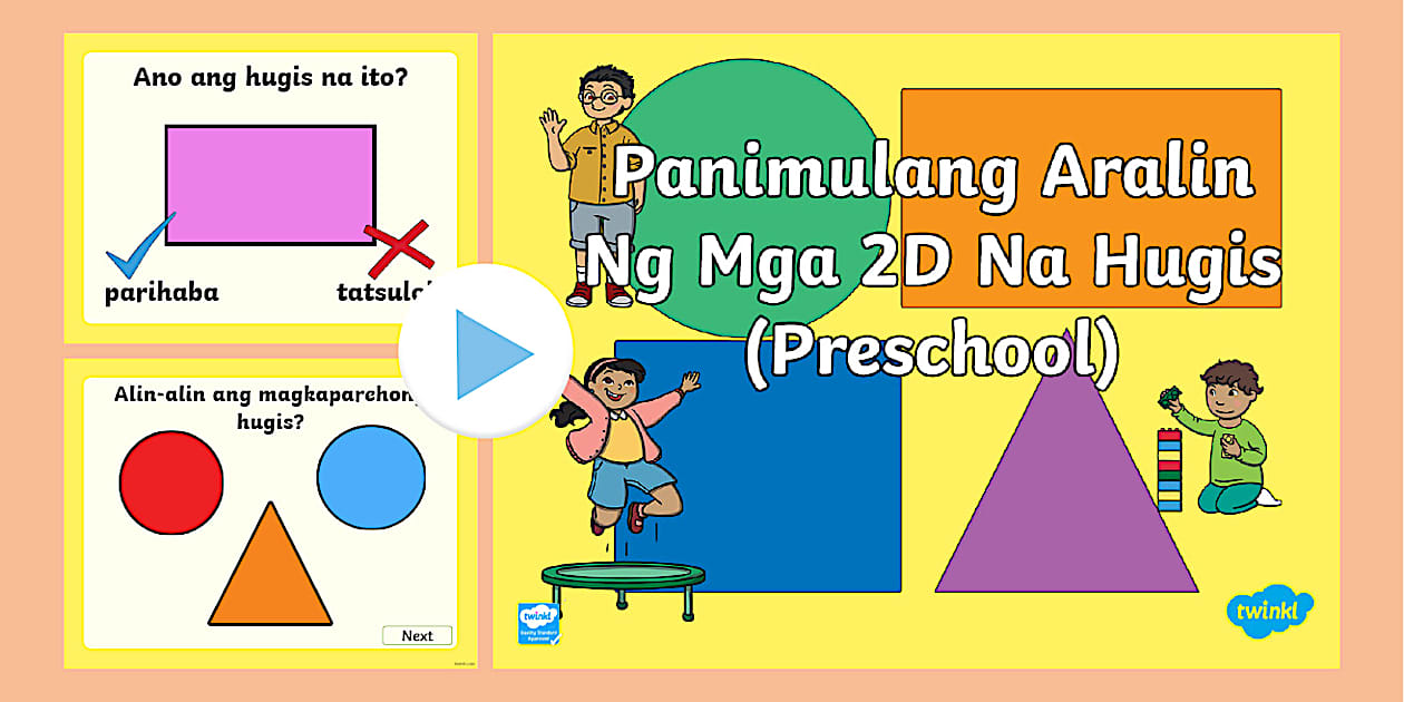 Panimulang Aralin Ng Mga 2D Na Hugis (Preschool) | Preschool | Twinkl