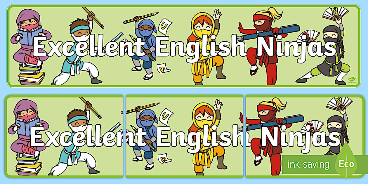 Excellent English Ninjas Display Banner - Twinkl