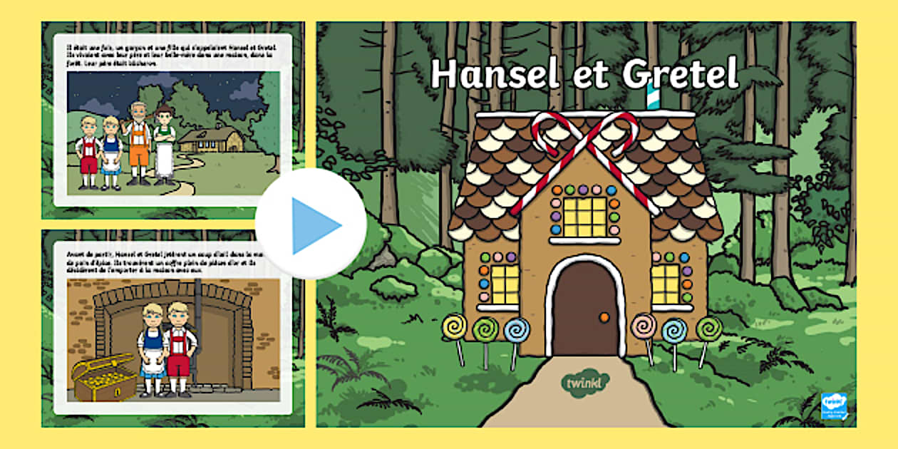 Hansel and Gretel Story PowerPoint French (teacher made)