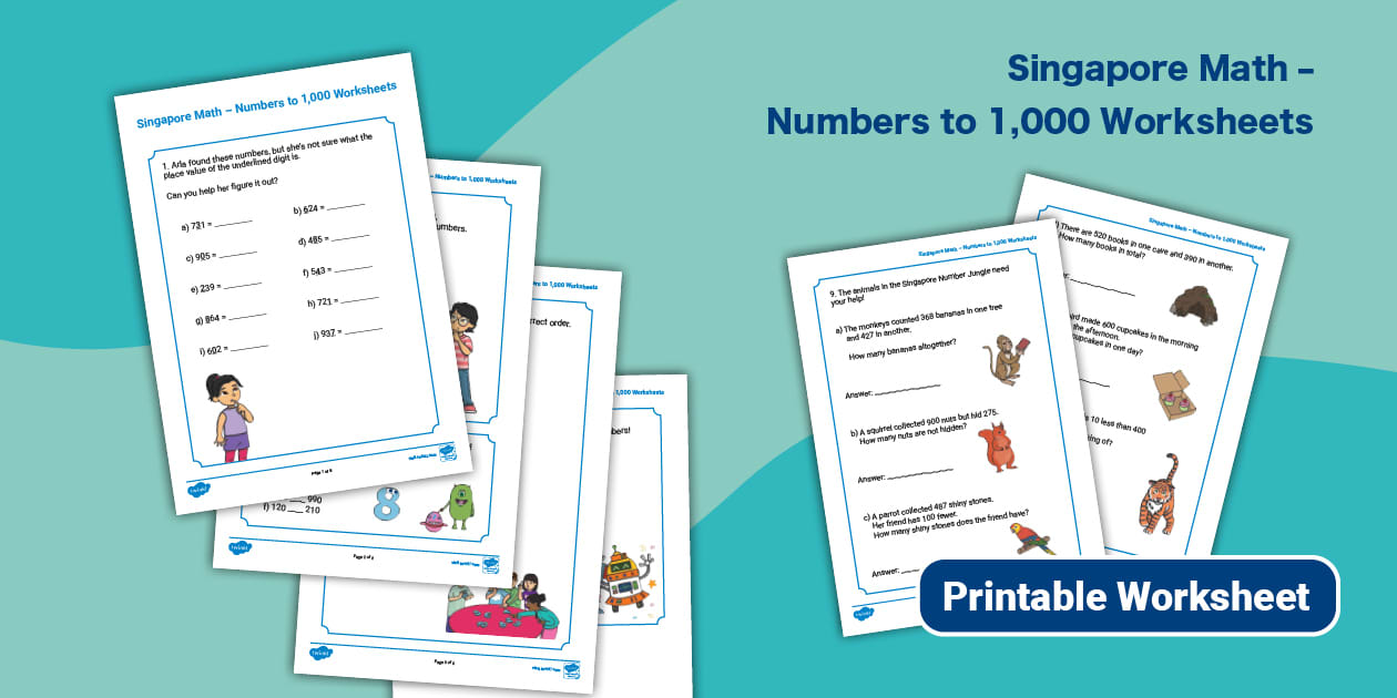 Singapore Math Numbers to 1,000 Worksheets | Primary Maths Place Value