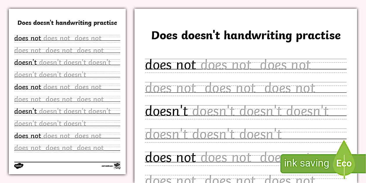 Does Not and Doesn't Handwriting Practise Sheets - Twinkl