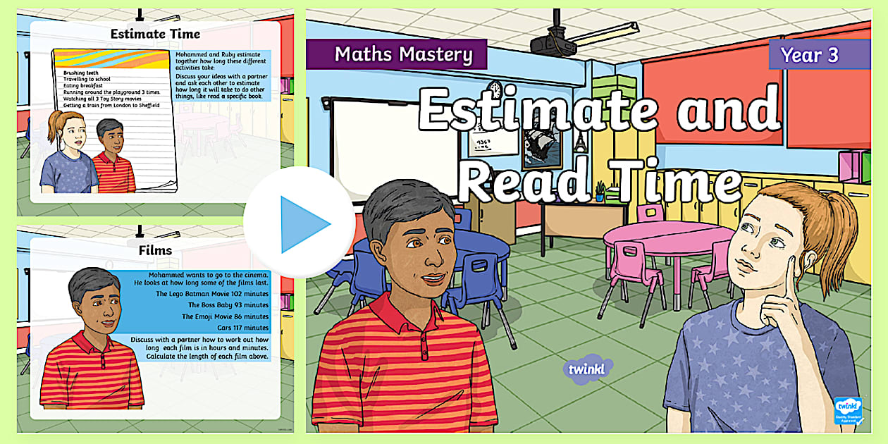 Year 3 Estimate and Read Time Maths Mastery PowerPoint