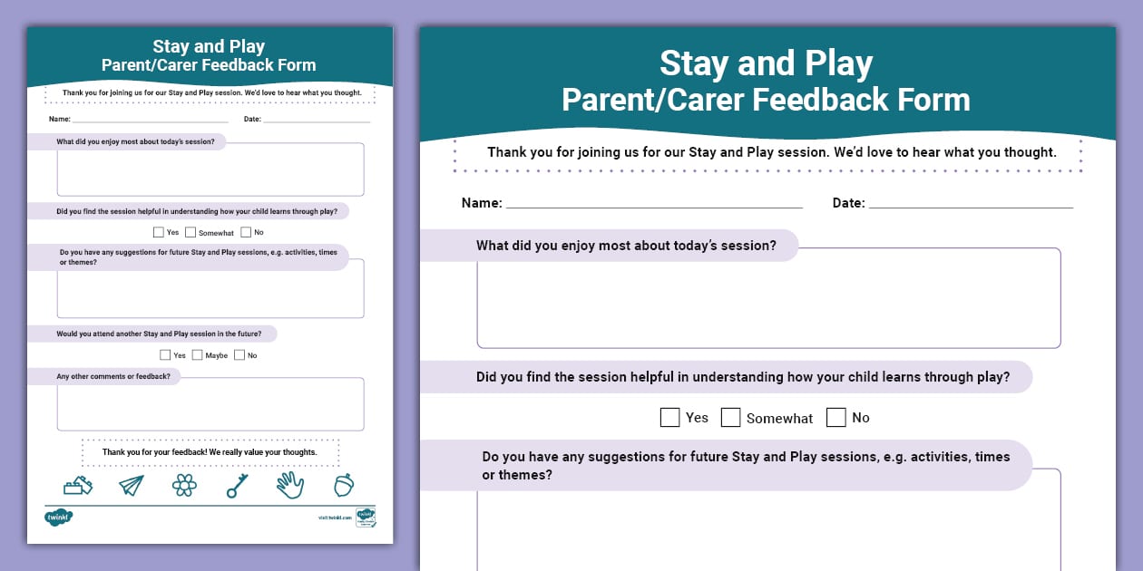 Stay and Play Parent/Carer Feedback Form (teacher made)