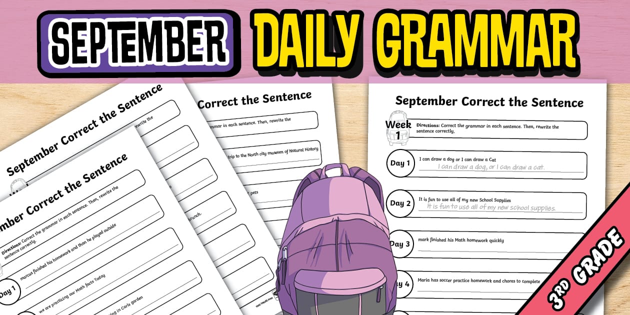 Third Grade September Daily Correct the Sentence Grammar