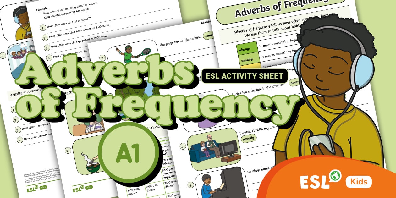 ESL Adverbs of Frequency Activity Sheet [Kids, A1]