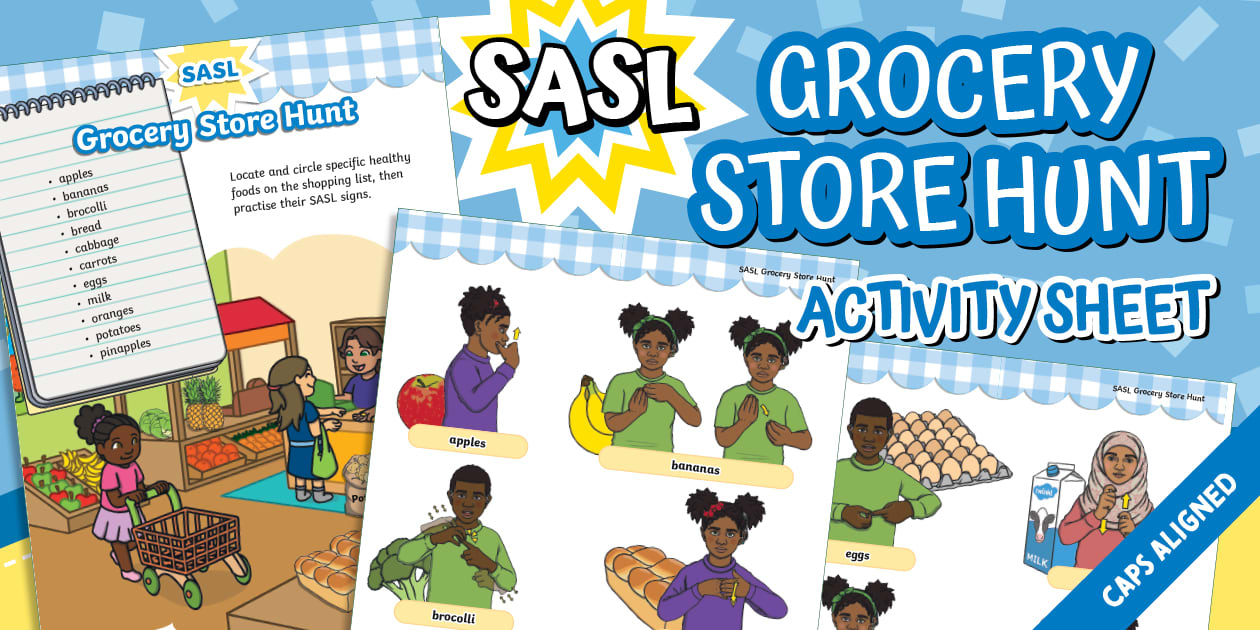 Foundation Phase - SASL - Grocery Store Hunt - Activity Sheet (CAPS ...