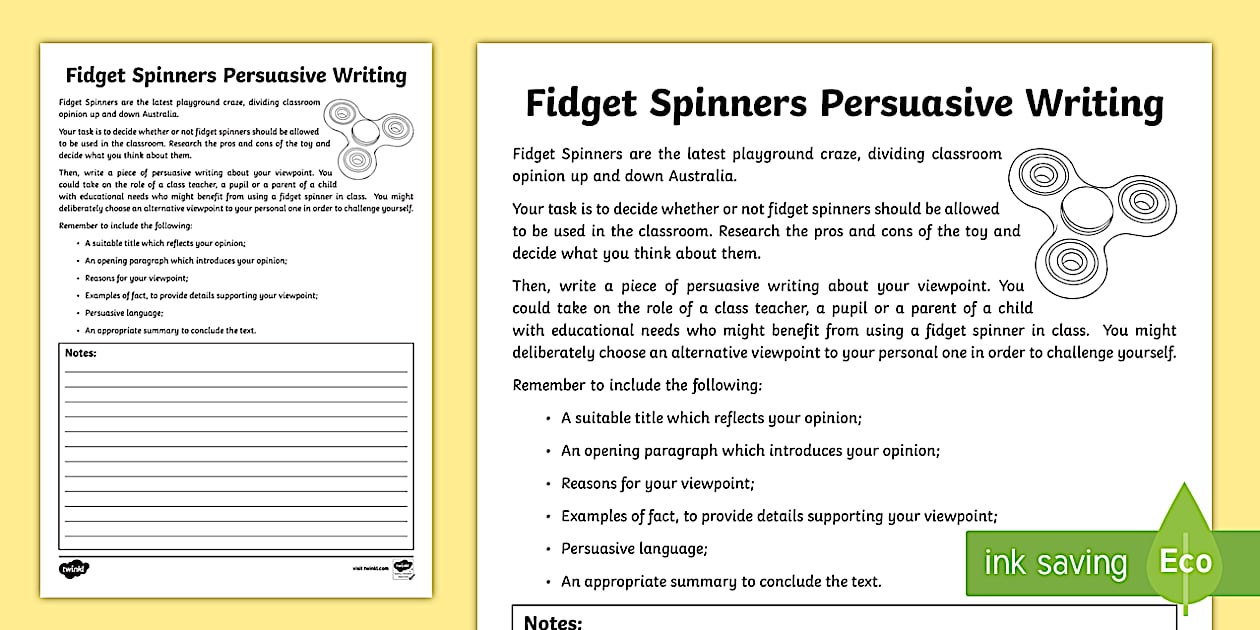 Years 3-6 Fidget Spinners Persuasive Writing Worksheet / Worksheet