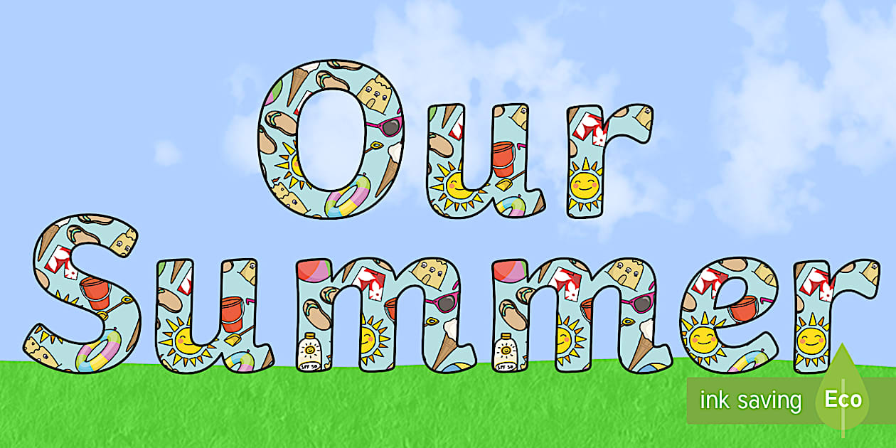 Cursive Our Summer Display Lettering (Hecho por educadores)