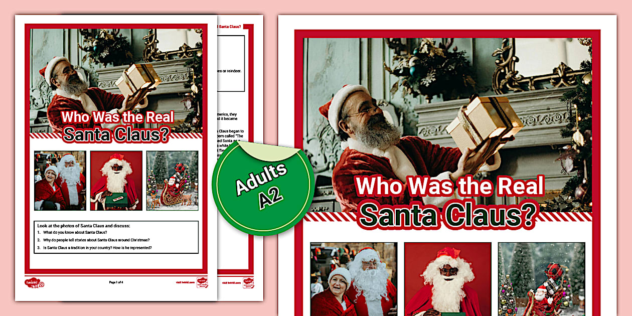 ESL Who Was the Real Santa Claus? Reading Comprehension [Adults, A2]