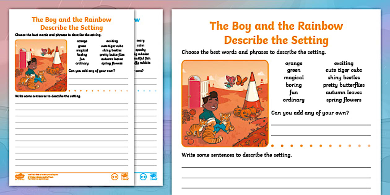 The Boy and the Rainbow Describe the Setting Worksheets