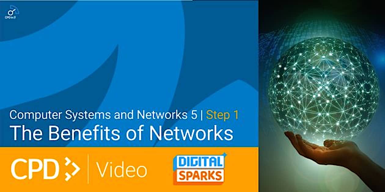 CPD in 3 Video Step 1: The Benefits of Networks - Twinkl