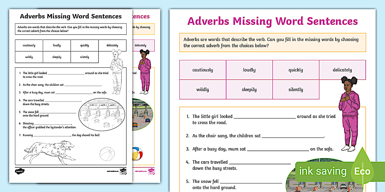 Adverbs Missing Word Sentences Worksheet (teacher made)