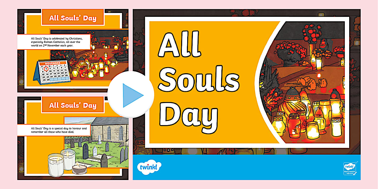 'All Souls Day' (PowerPoint).