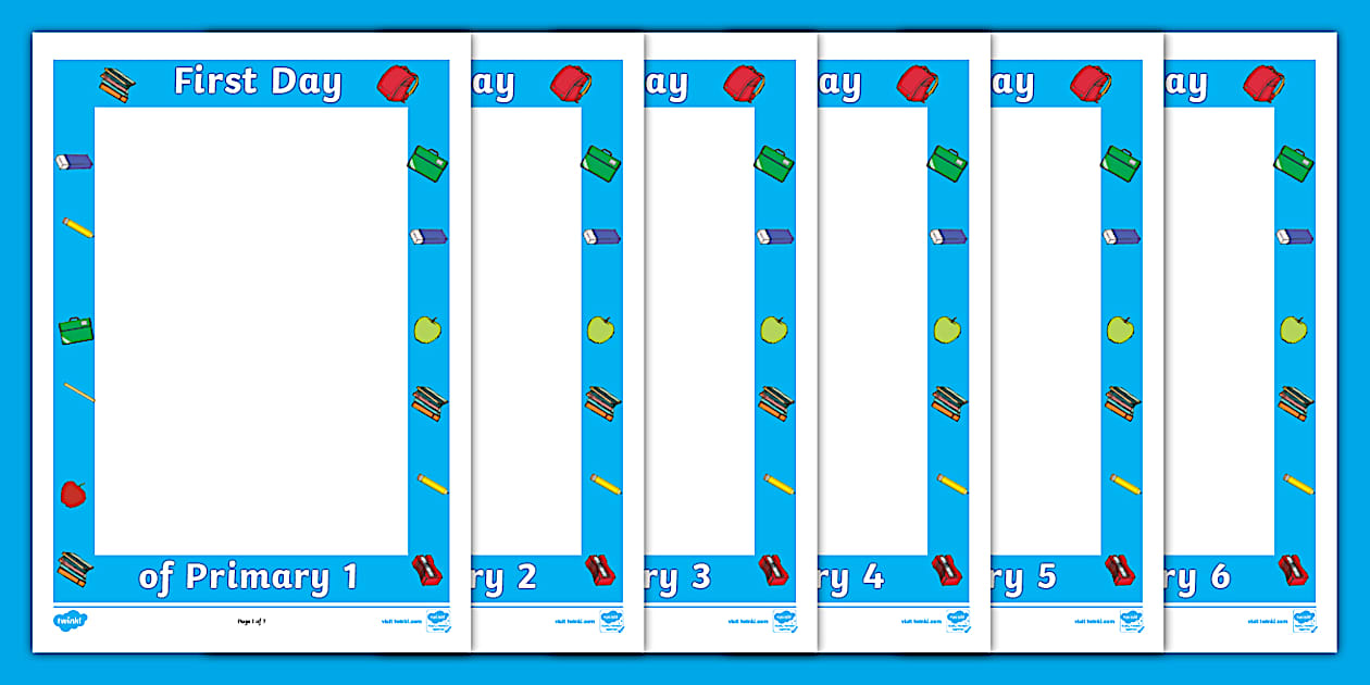 First Day of Primary Photo Frame Cut-Outs (teacher made)