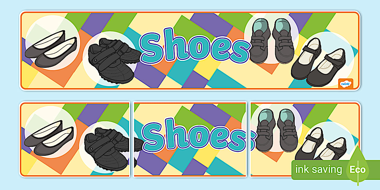 Shoes Display Banner - Classroom Signs and Labels - Twinkl