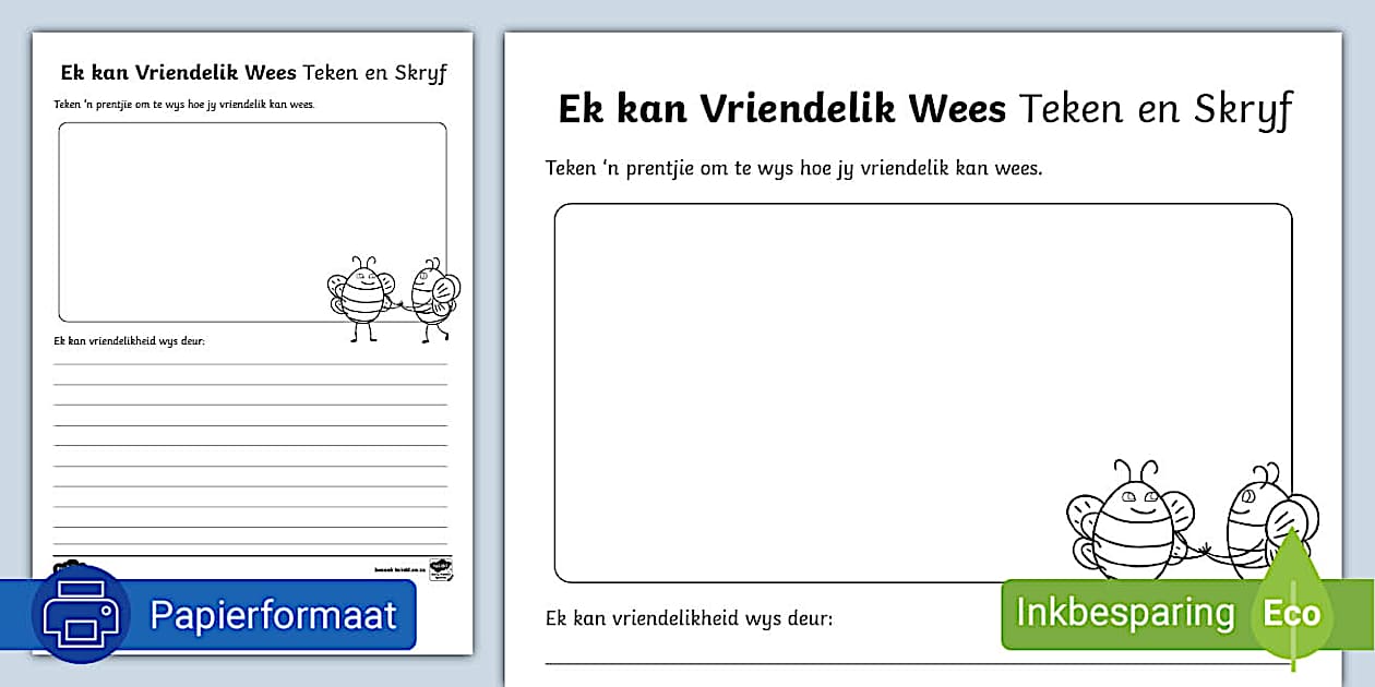 Ek Kan Vriendelik Wees - Teken en Skryf (teacher made)