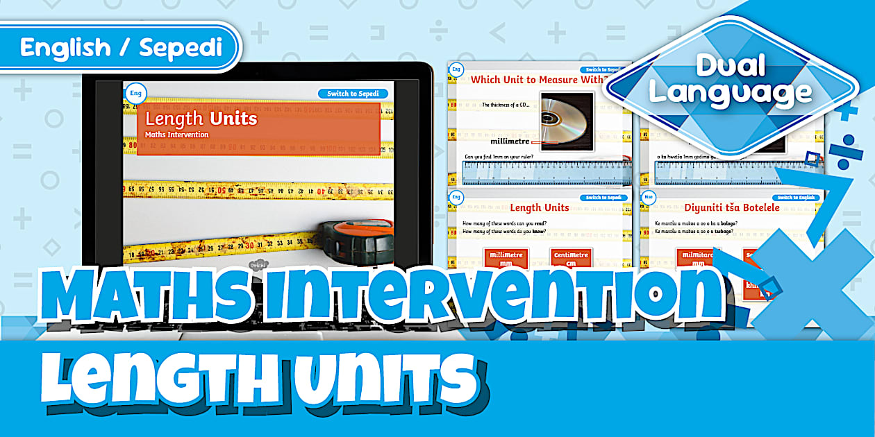 Grade 4 Maths Maths Intervention Length Unit Sepedi/English