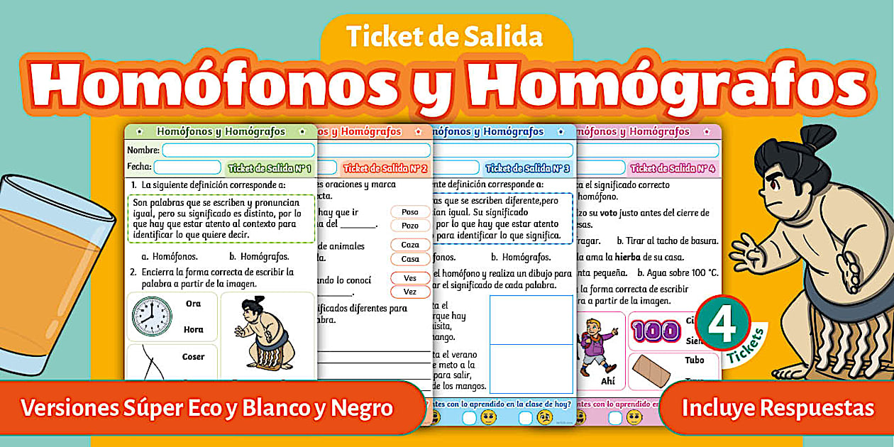 Homófonos | Homógrafos |Ticket de Salida | Lenguaje |3° | 4°