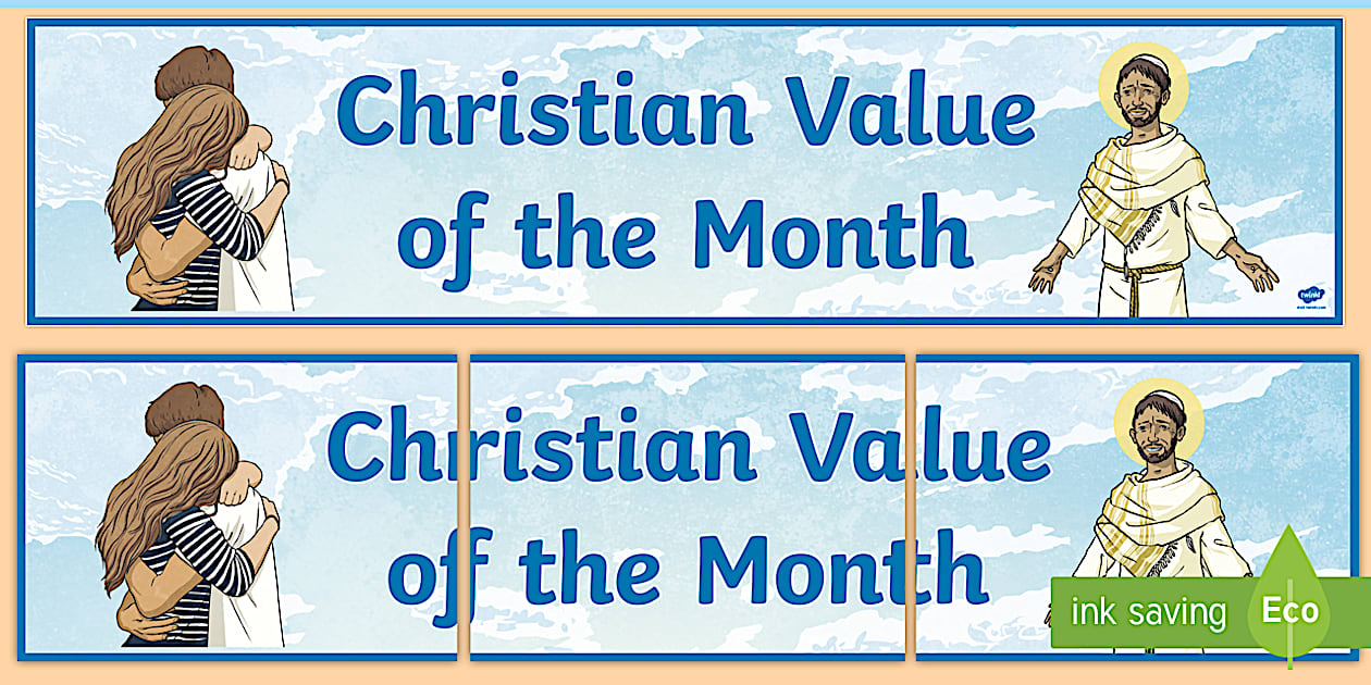 Christian Value of the Month Display Banner (teacher made)