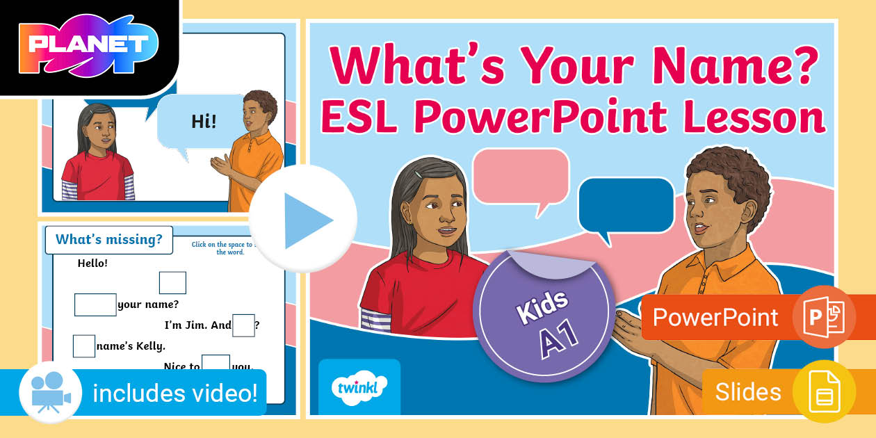 ESL 'What's Your Name?' Lesson [Kids, A1] (teacher made)