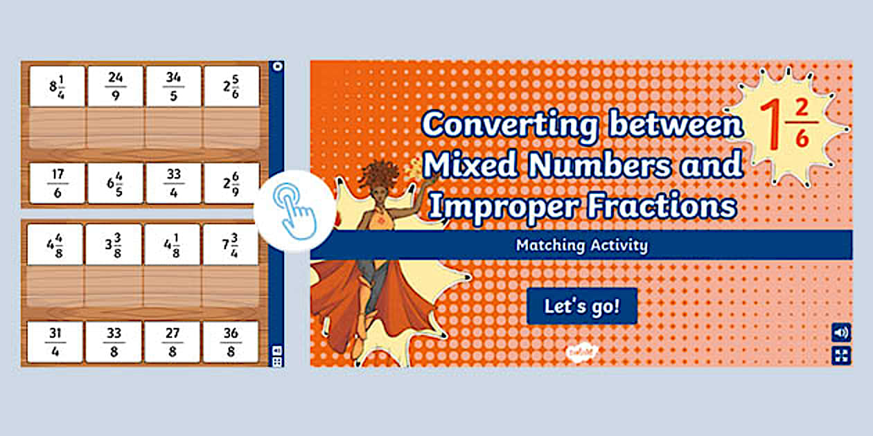👉 Converting mixed numbers and improper fractions matching game