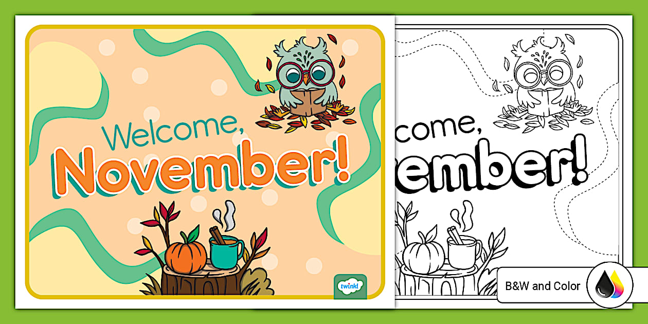 Welcome, November! Poster