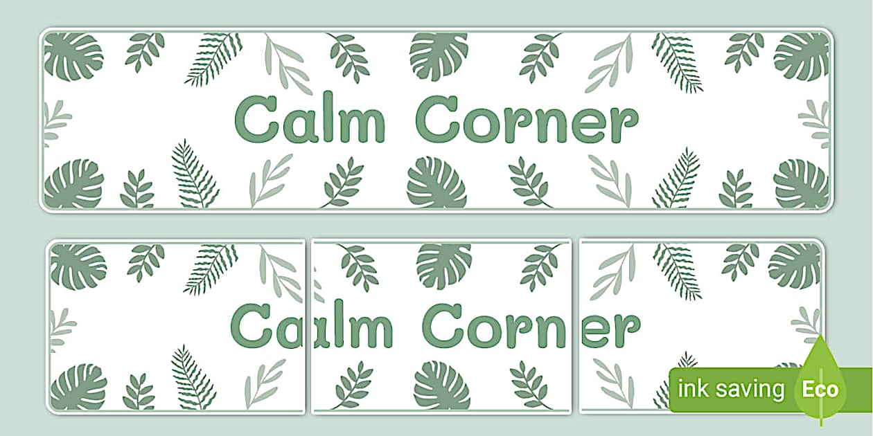 Botanical-Themed Calm Corner Banner (teacher made) - Twinkl