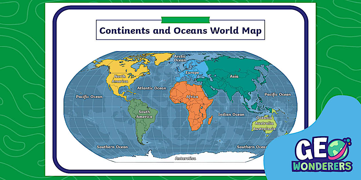 Geo Wonderers KS1: Continents and Oceans World Map - Twinkl